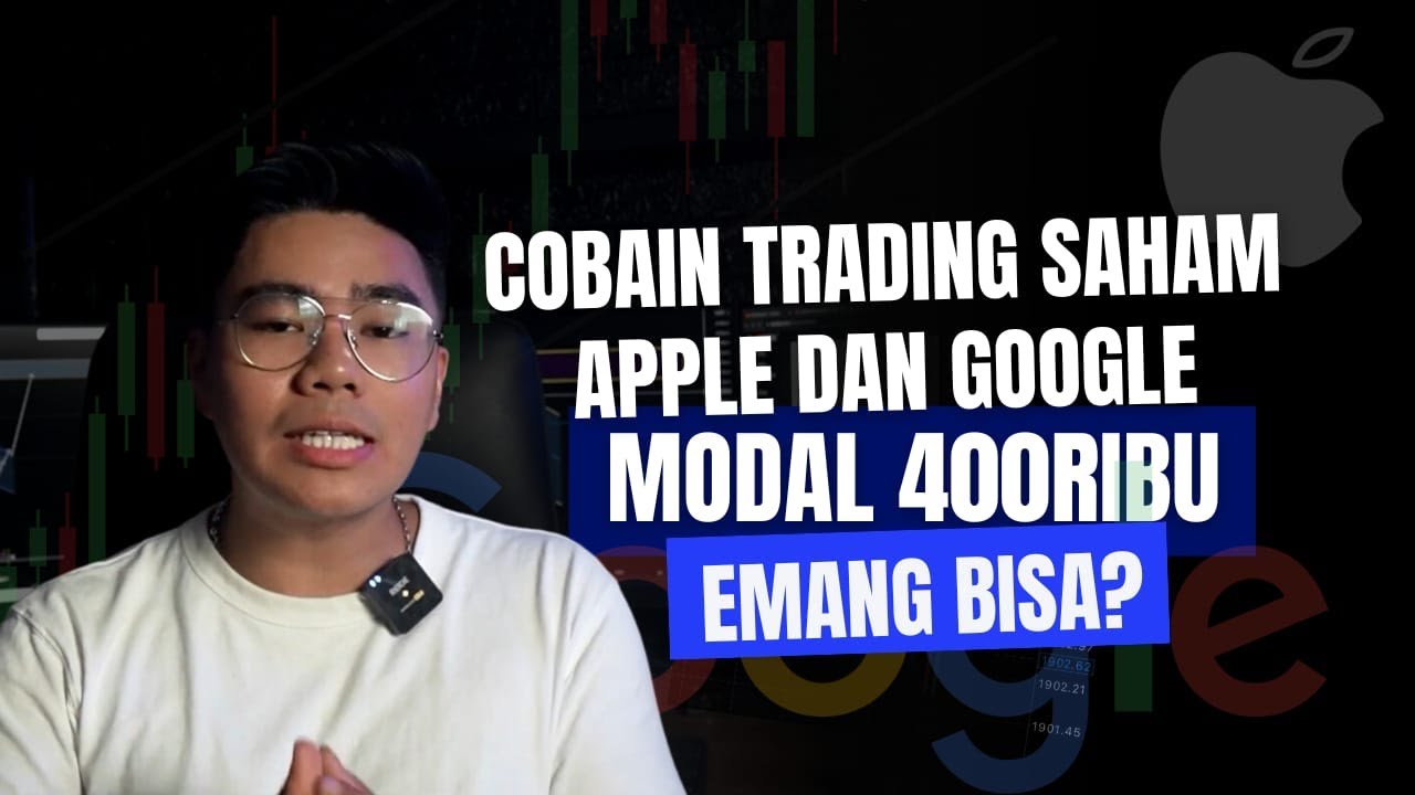 Praktek trading saham Apple & Google modal 5 juta - YouTube
