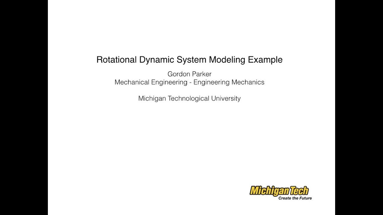 Rotational Dynamic System Modeling Example - YouTube