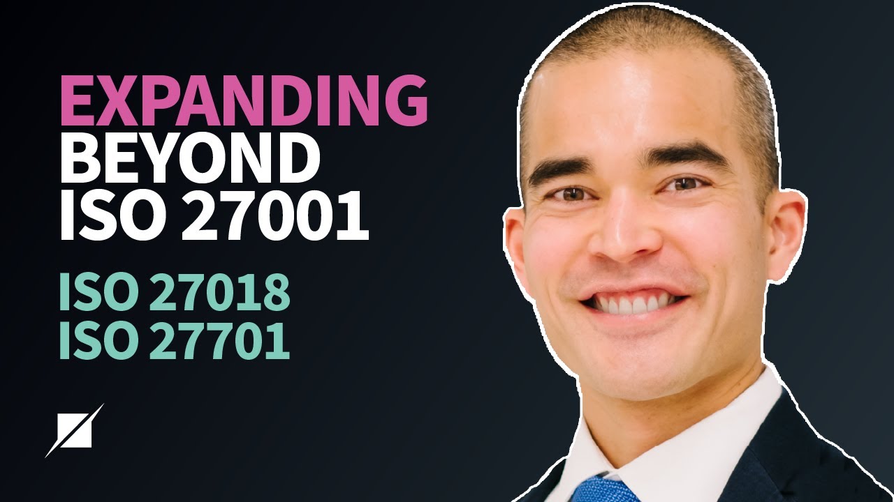Expanding Beyond Your ISO 27001 Certification - YouTube