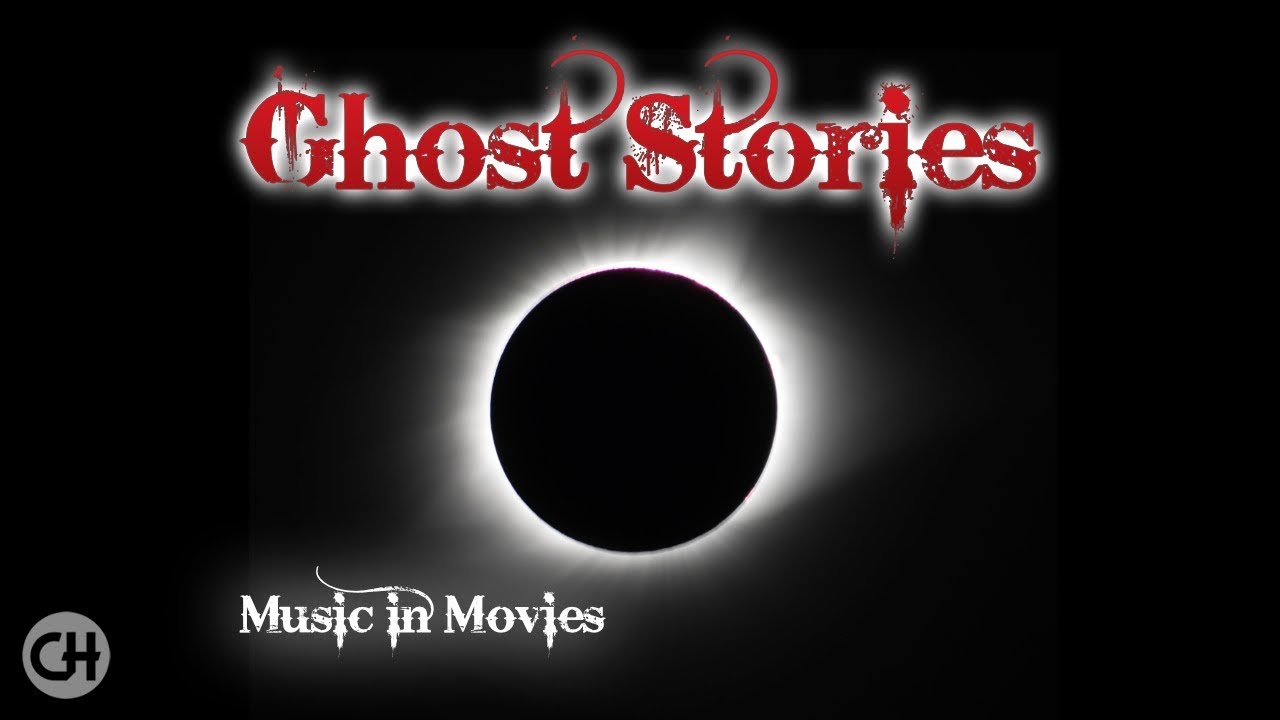 👻 Ghost Stories Music 🎃Scariest and Spooky Music in Movies 👻 - YouTube