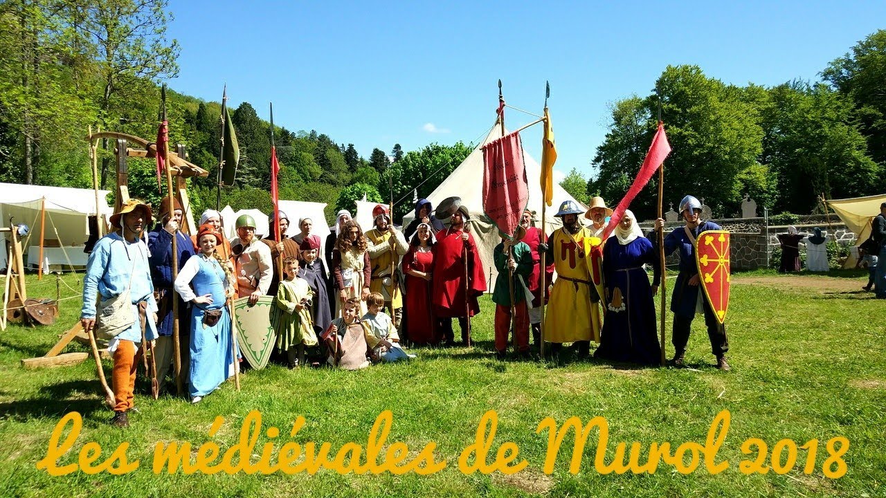 Médiévales de Murol 2018, encore un moment agréable. Loin de notre ...