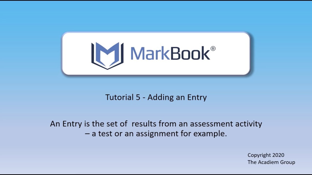 All New MarkBook® 2020: 5 Adding an Entry - YouTube