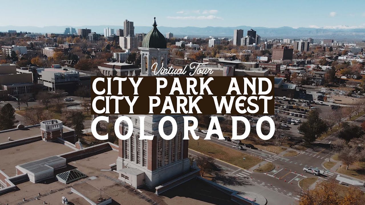Virtual Tour of CITY PARK and CITY PARK WEST | BEST Denver ...