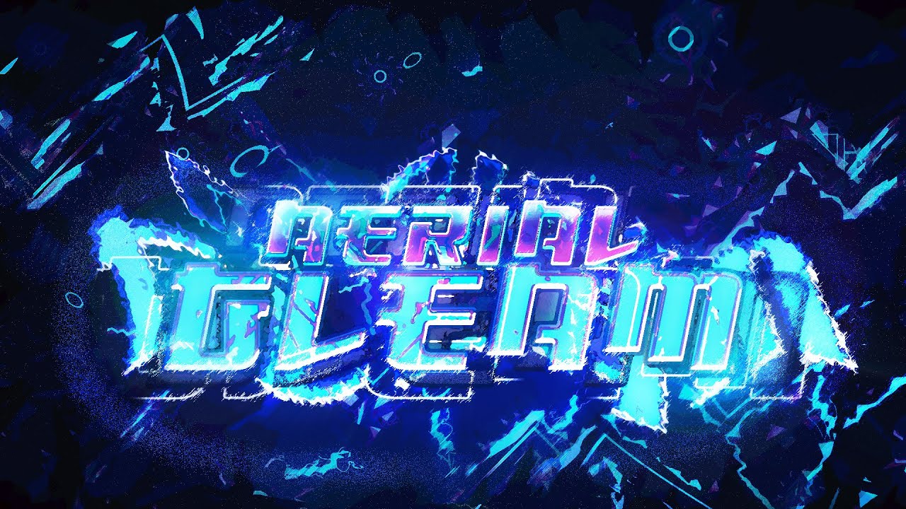 FIRST IN GERMANY! | "Aerial Gleam" (Extreme Demon) 100% by EndLevel and ...