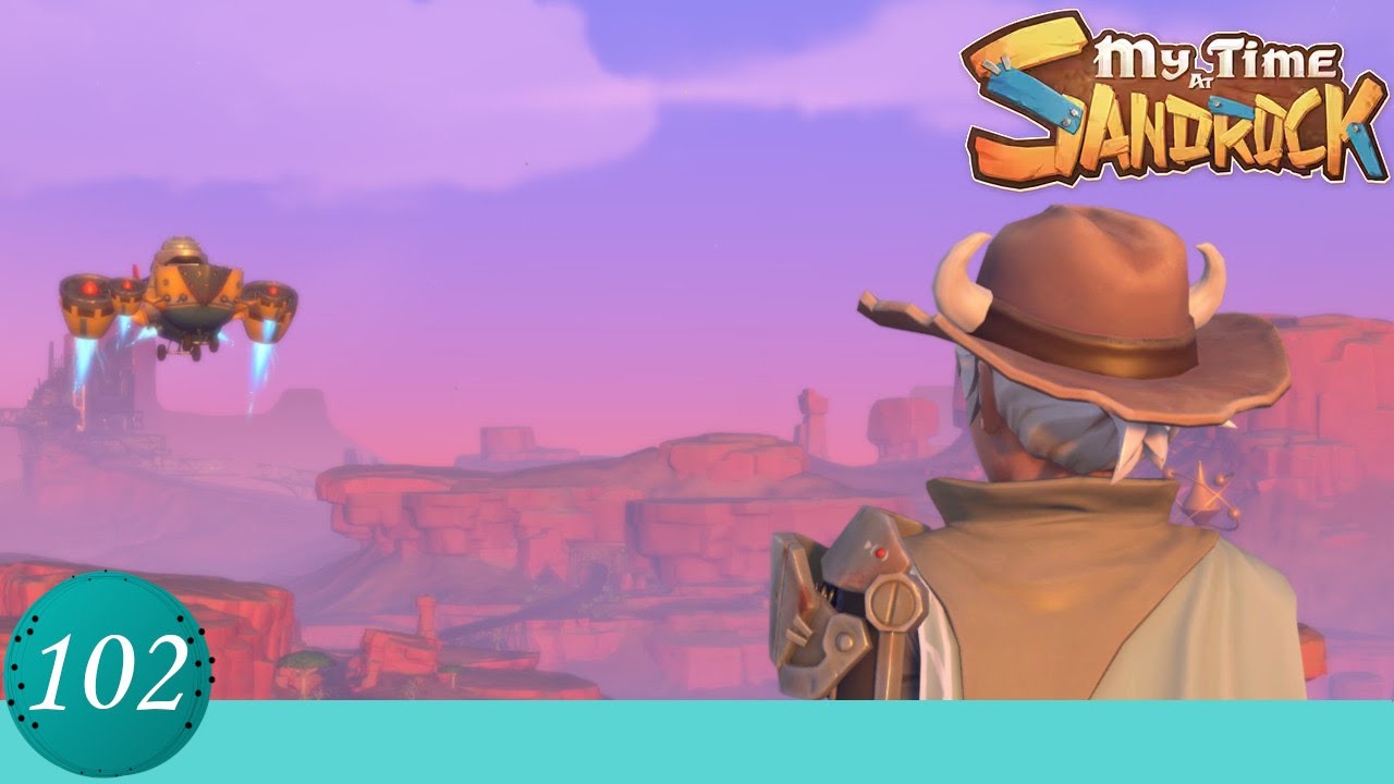 Airship Ride and Final Thoughts - My Time at Sandrock Early Access ...