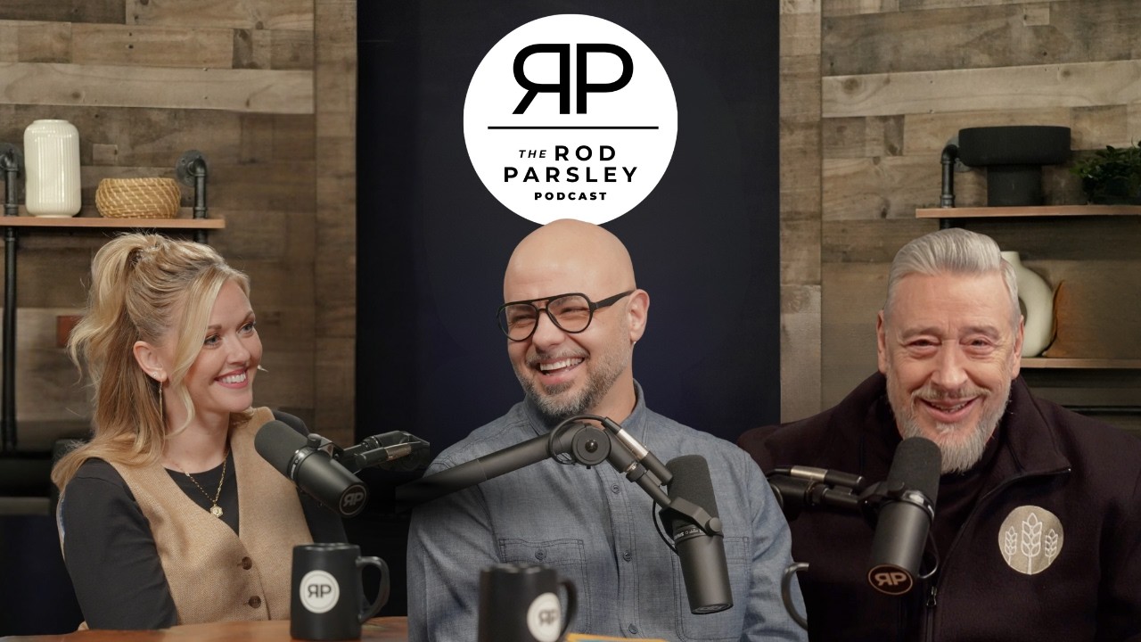 The RP Podcast | Spiritual Fathers, Faithful Families | Rod Parsley ...