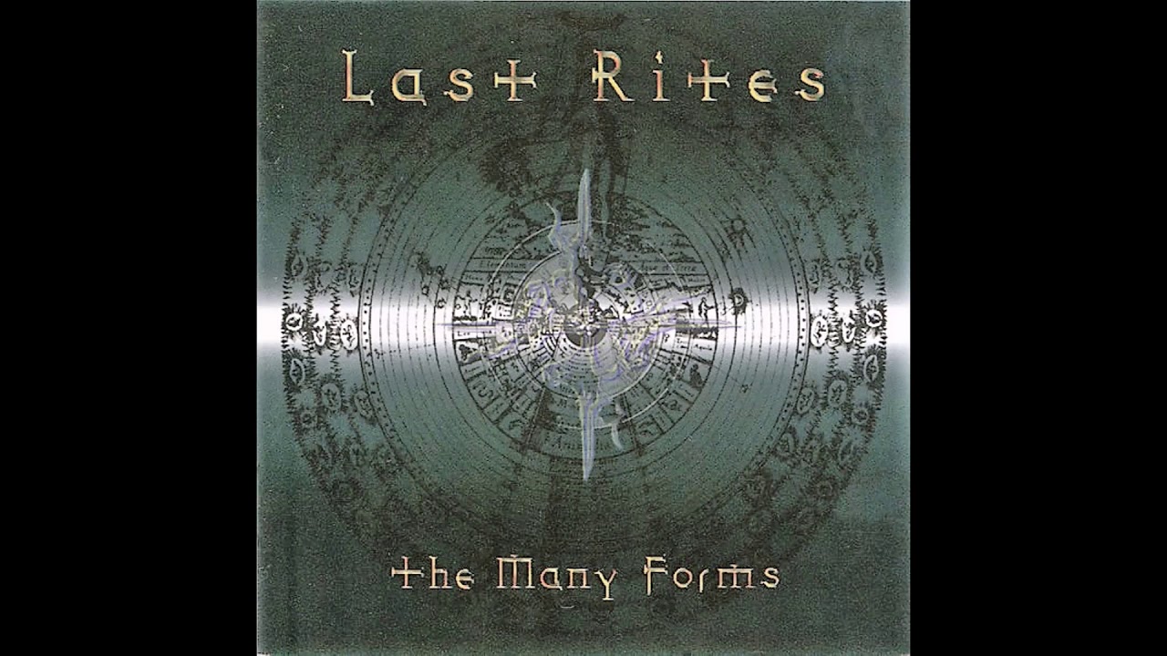 Last Rites - The Many Forms [2005] - YouTube