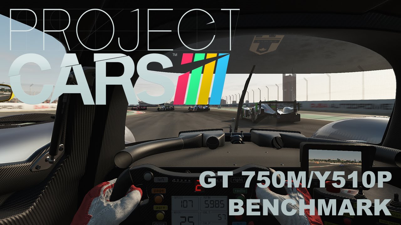 Project CARS Benchmark (GT 750M/Y510P) - YouTube