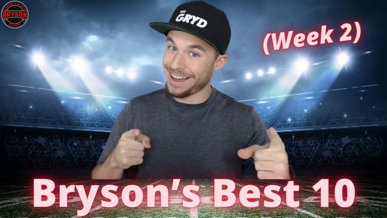 Bryson’s Best 10 NFL Teams Going Into Week 2 - YouTube