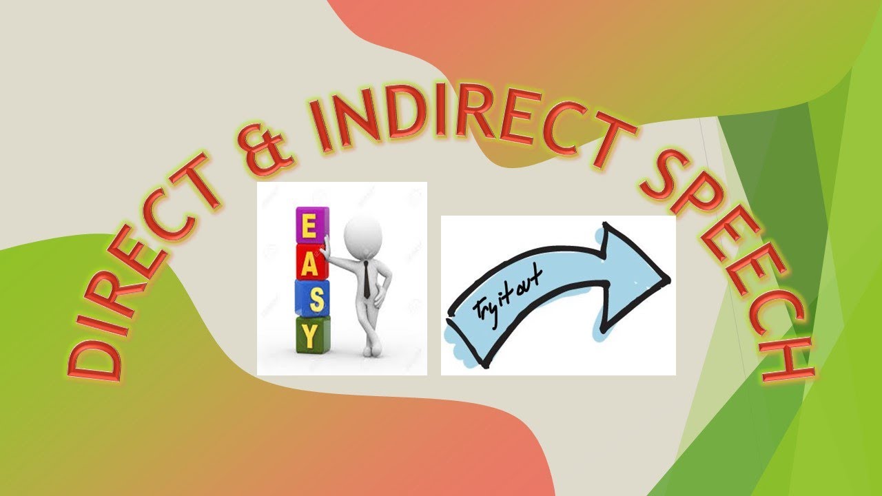 How to convert direct into indirect speech, easy formula - YouTube