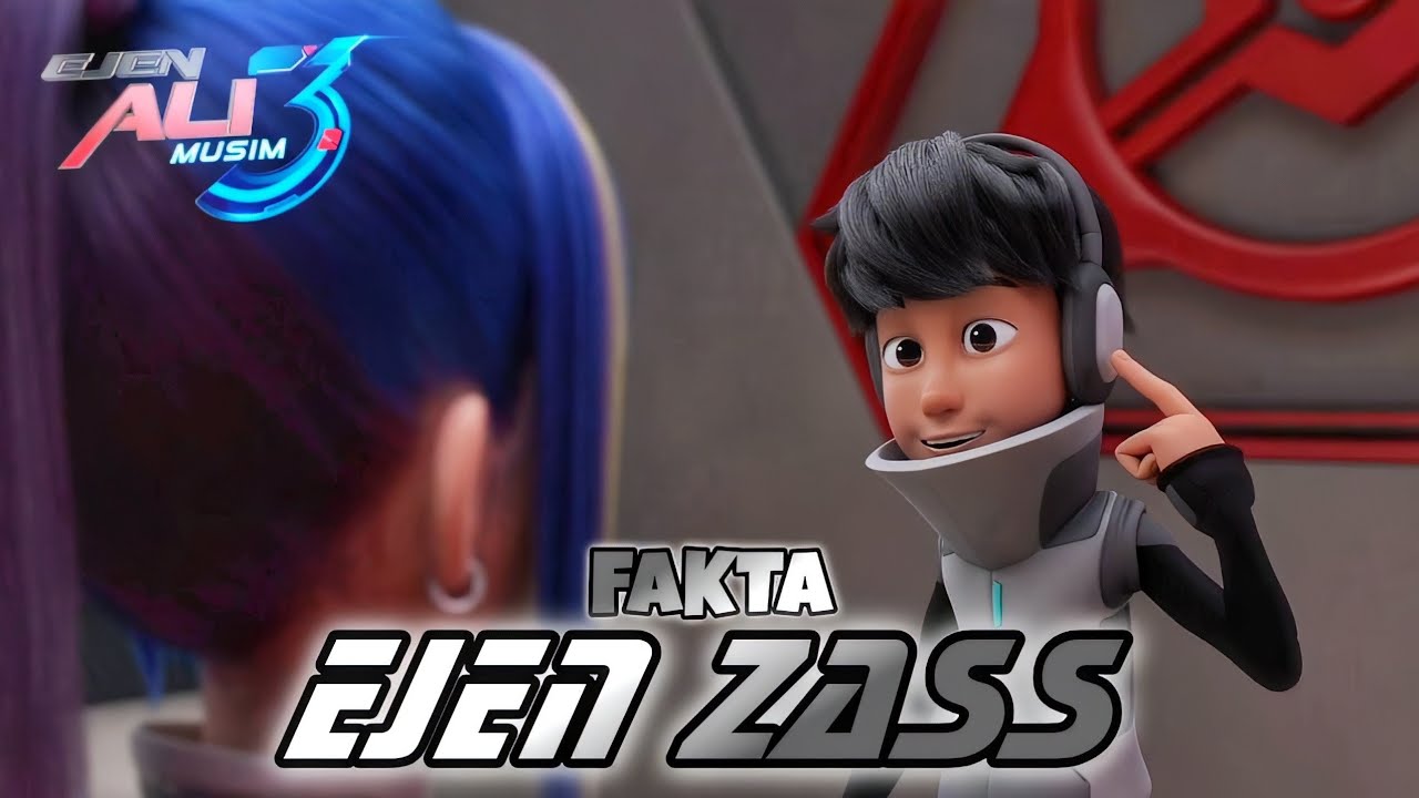 FAKTA EJEN ZASS - Apakah Ejen Zass Bisa Bicara | Ejen Ali Musim 3 - YouTube