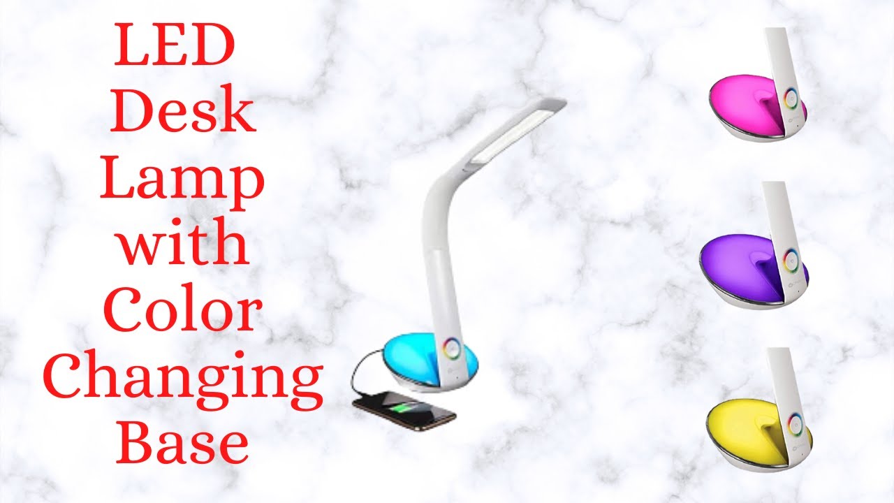 LED Desk Lamp with Color Changing Base: Open Box and Review - YouTube