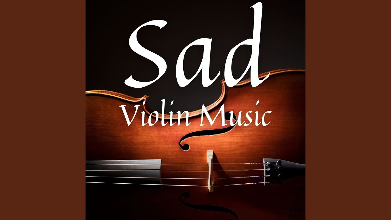 Sad Violin Music Pt. 2 - YouTube