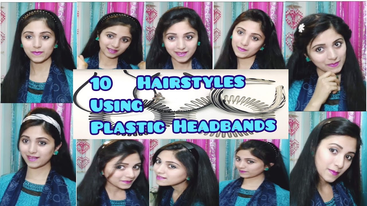 10 Hairstyles Using Plastic Headbands | Easy to do Hair Tutorials - YouTube