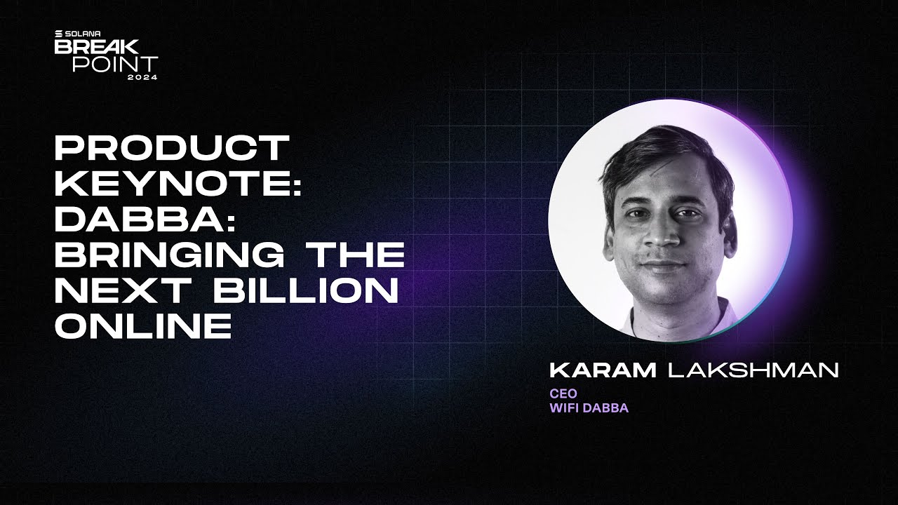 Breakpoint 2024: Product Keynote: Dabba: Bringing the Next Billion Online (Karam Lakshman) - YouTube