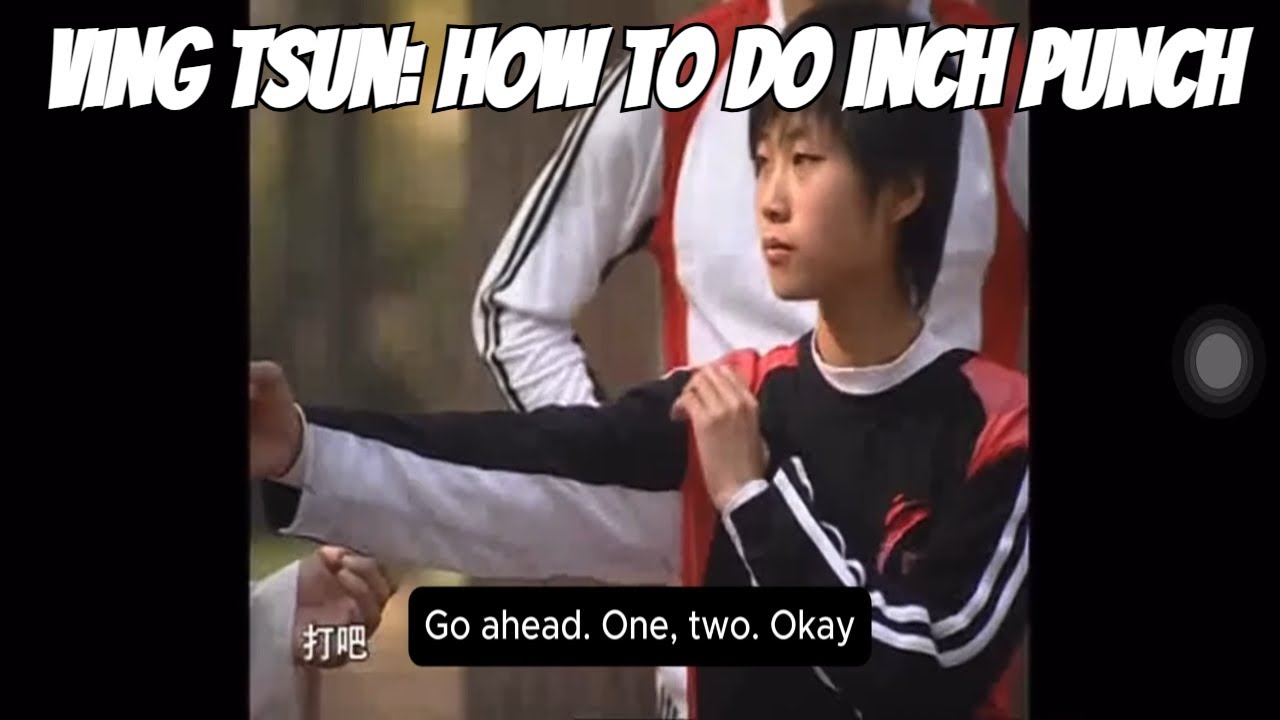 Wing Chun Free Wing Chun online courses: How to do one inch punch # ...