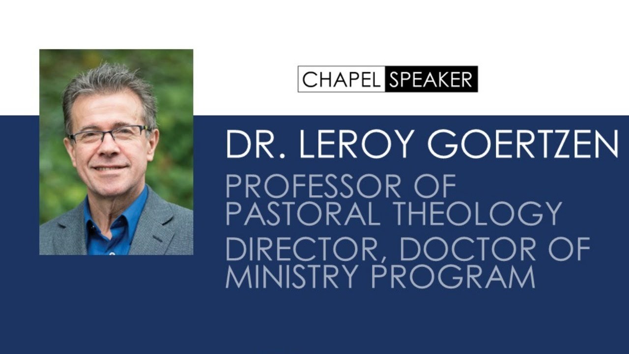Dr. Leroy Goertzen, September 21, 2020 - YouTube