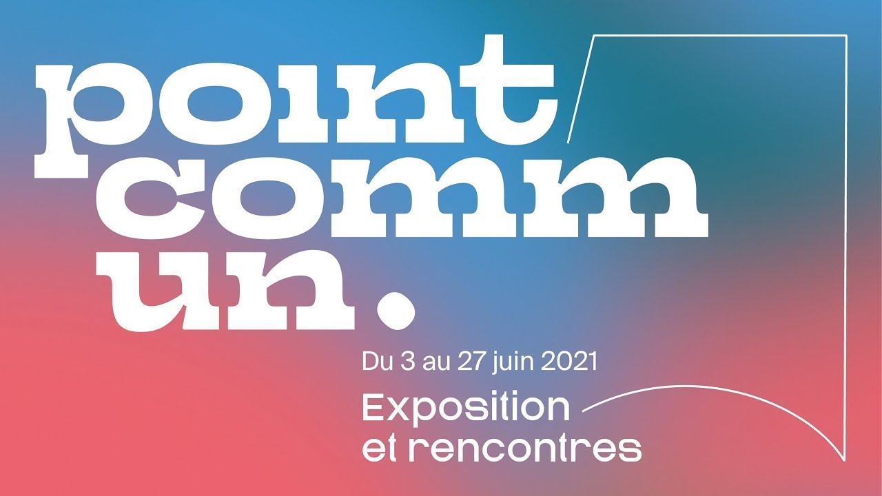 Résumé de l'édition 2021 de POINT COMMUN - YouTube