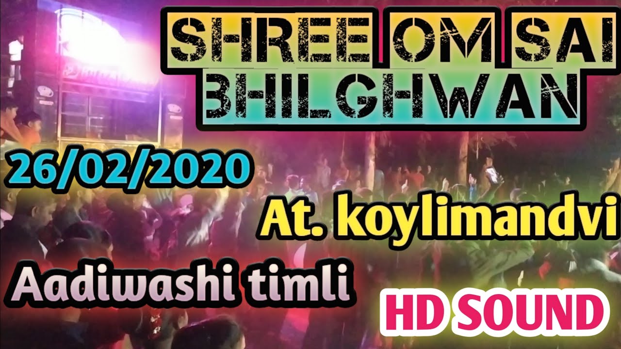 Om Shree sai musical band bhilgwan 2(SB 2) At. Koylimandvi Aadiwashi ...