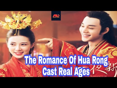 The Romance Of Hua Rong ( Famous Chinese Drama 2019) Cast Real Ages And Names By AD creation