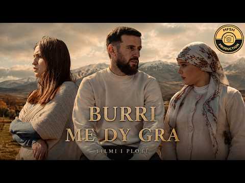 BURRI ME DY GRA - FILMI I PLOTE