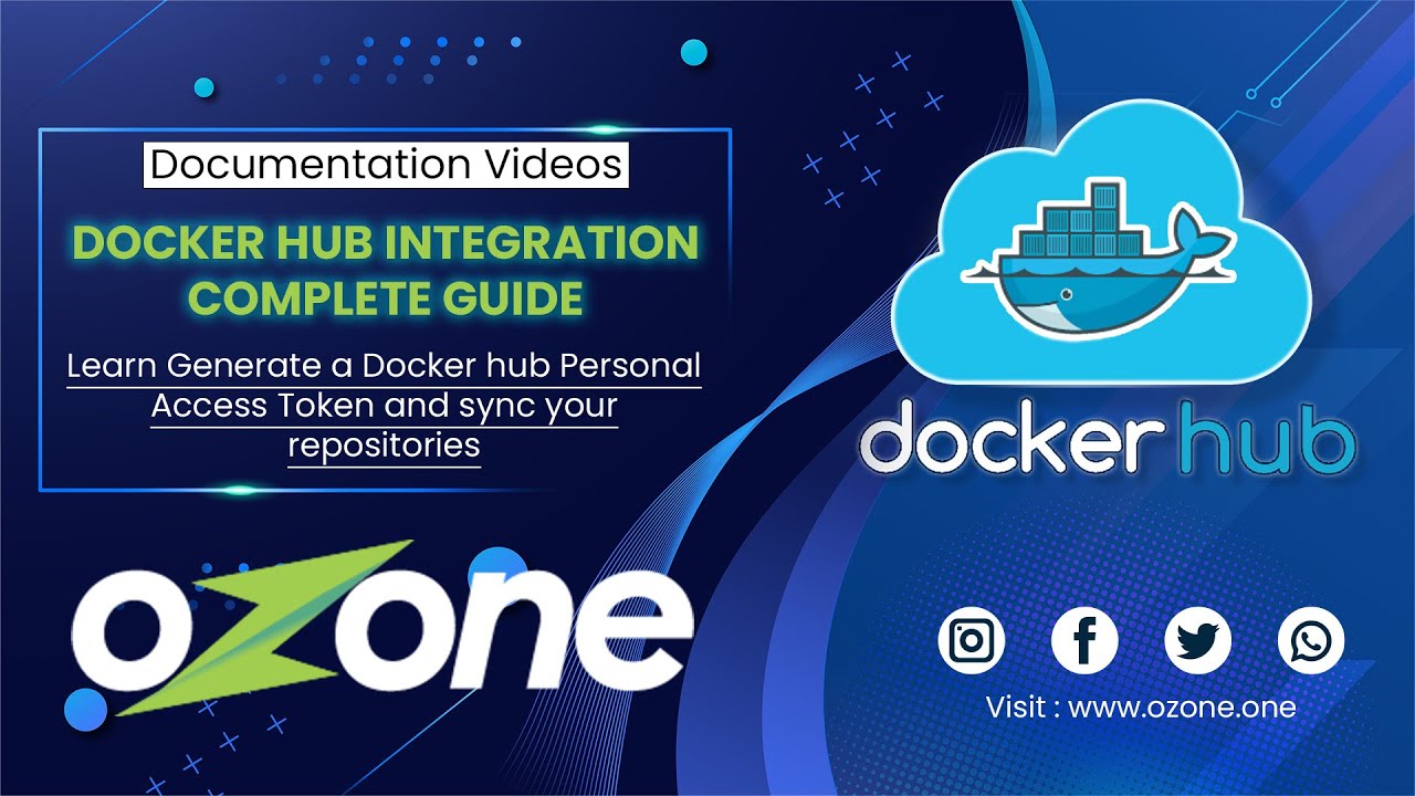 DockerHub Personal Access Token: Setup and Integration Made Easy! | Ozone Documentation videos ...