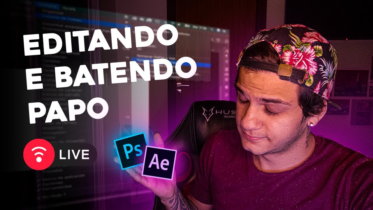 EDITANDO E CONVERSANDO! - YouTube
