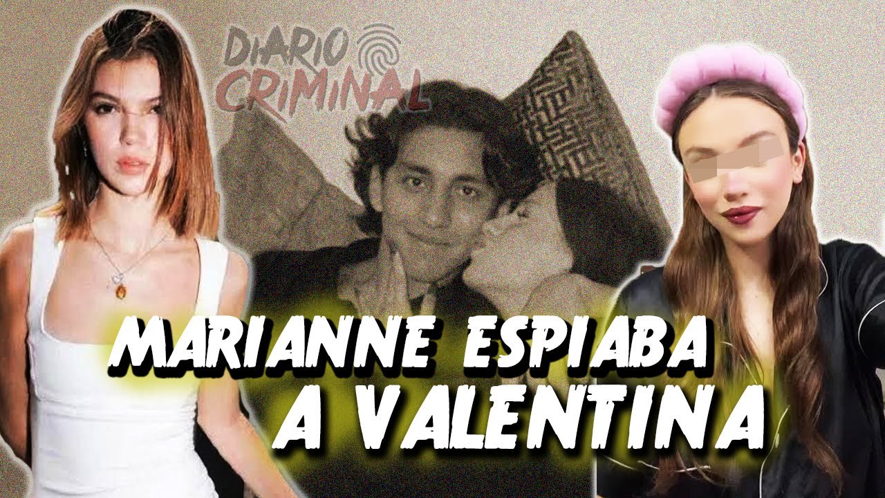 MARIANNE DATOS MUY INQUIETANTES DE SU PERSONALIDAD Y DE CÓMO ACECHÓ A ...