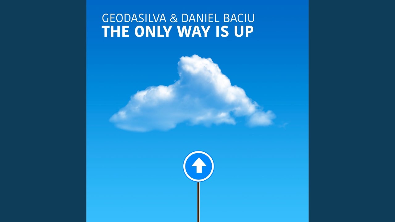 The Only Way Is up (Radio Mix) - YouTube