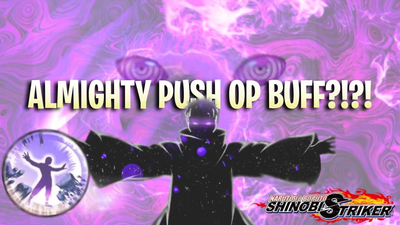Finally Tried the Almighty Push BUFF... (Non-DLC Attack Build) | NARUTO ...