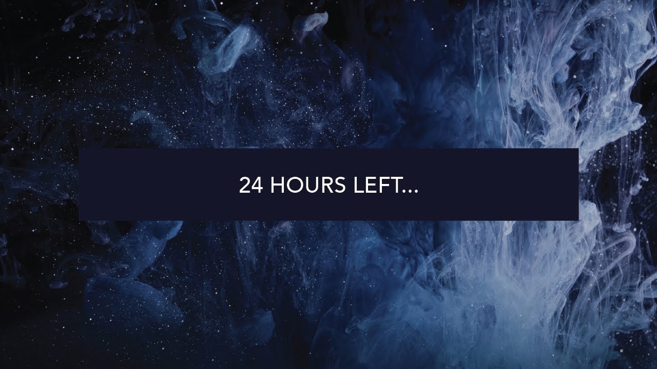 24 Hours Left - YouTube
