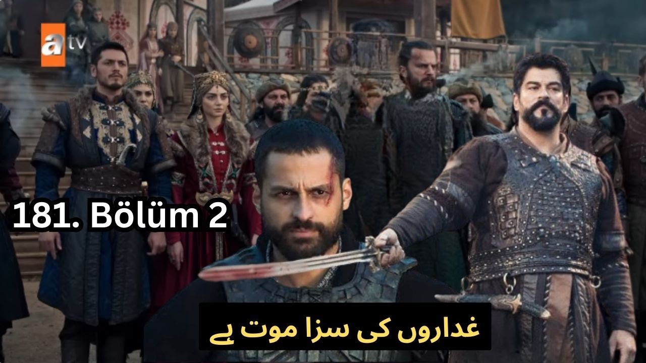 Kurulus Osman Season 6 Episode 181 Trailer 2 | Gaddar ilbey Alp Ki Mout ...