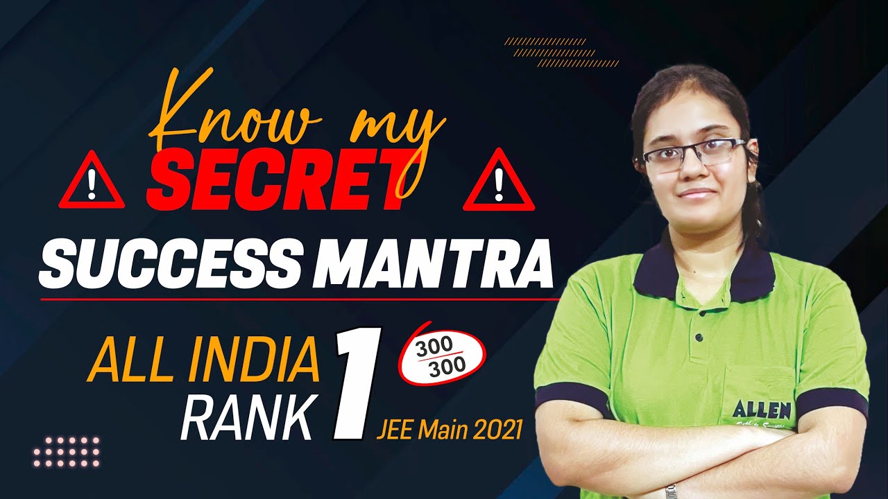 Exclusive Interview JEE Main 2021 Topper | Success Journey of Kavya Chopra | ALLEN JEE - YouTube