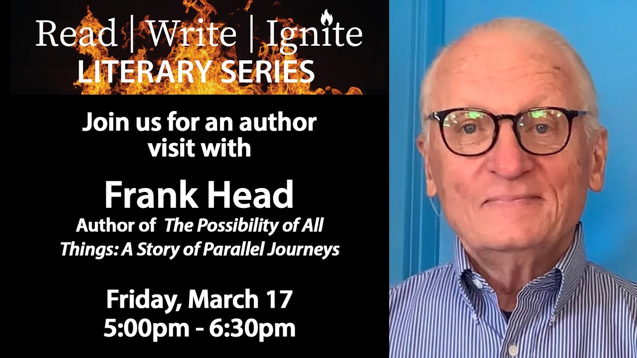 Author Visit with Frank Head - Read | Write | Ignite Literary Series ...