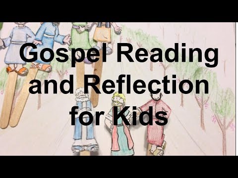 Gospel Reading and Reflection for Kids - Matthew 20:1-16 - September 24 ...