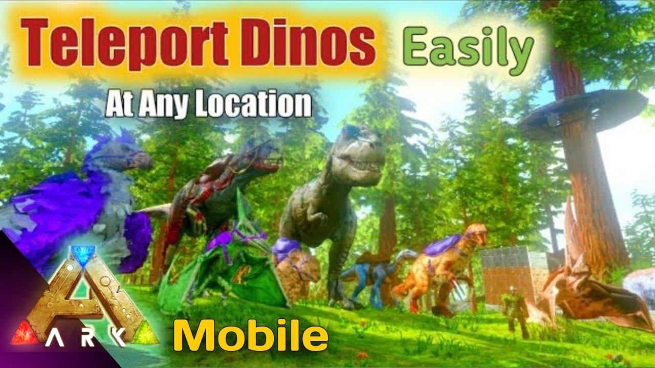 How to Teleport a Dino in Ark Mobile Revamp (Easily) | Ark Beginners ...