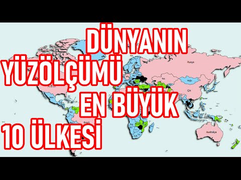 Dünyanın Yüzölçümü En Büyük Olan 10 Ülkesi / En Büyük ülkeler