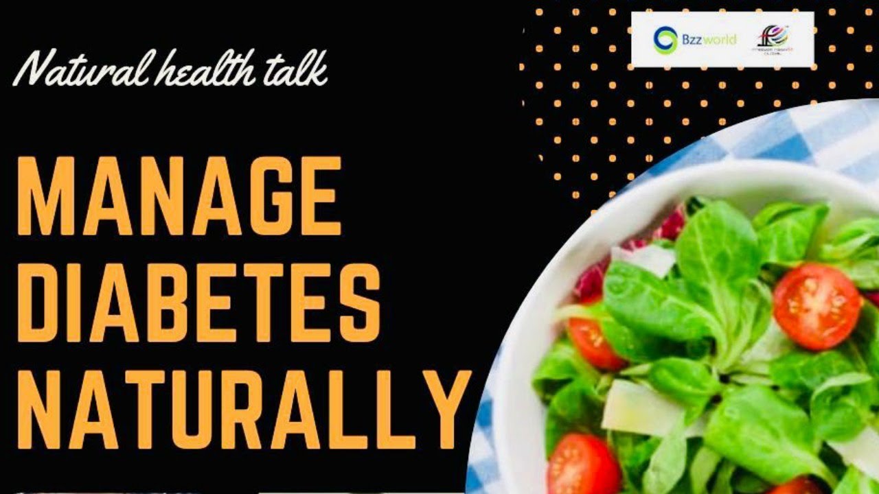 Manage Diabetes Naturally - YouTube
