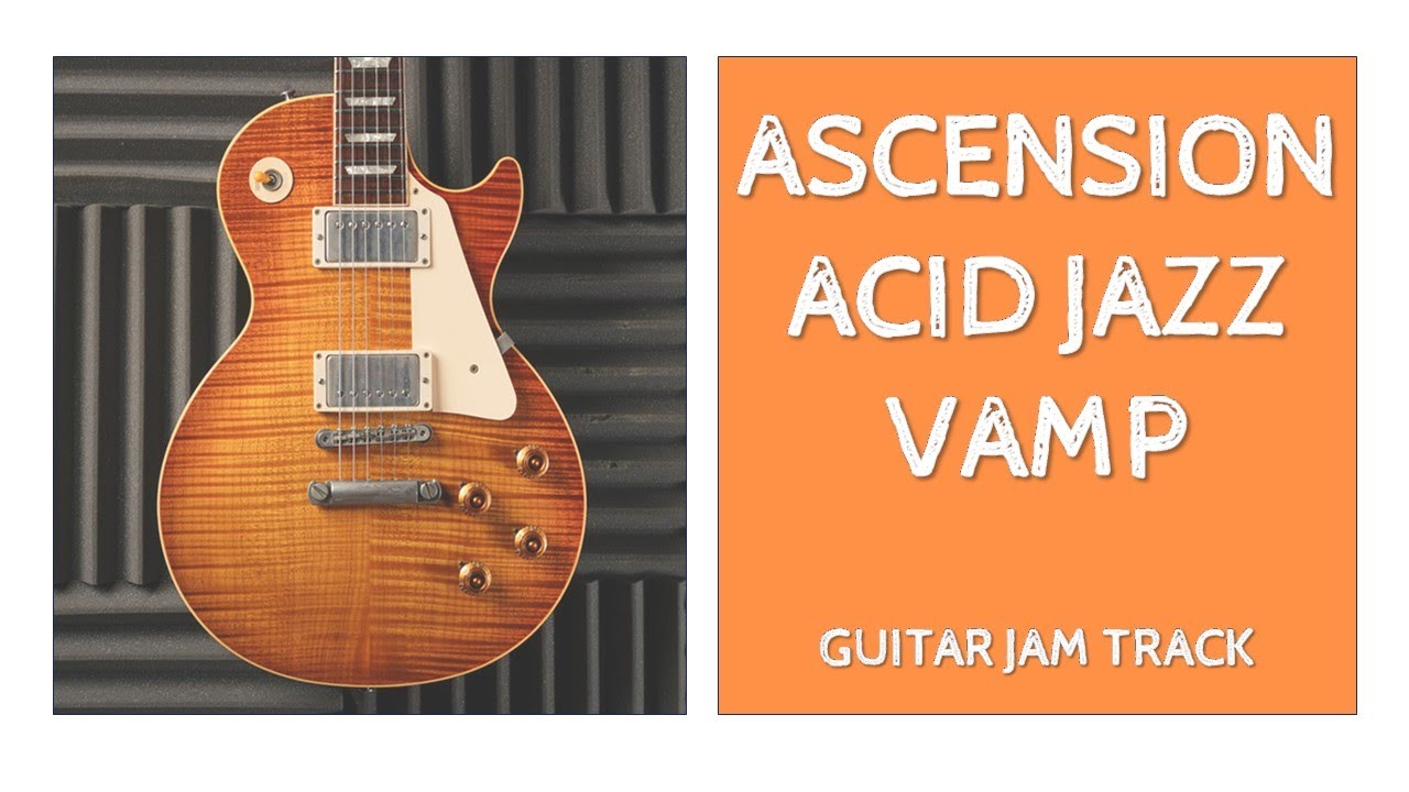 Ascension Acid Jazz Funk Vamp Guitar Backing Track in D Minor - YouTube