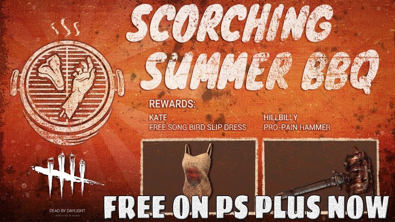 LIVE/DEAD BY DAYLIGHT/SCORCHING SUMMER BBQ UPDATE/FREE ON PS4 NOW ...