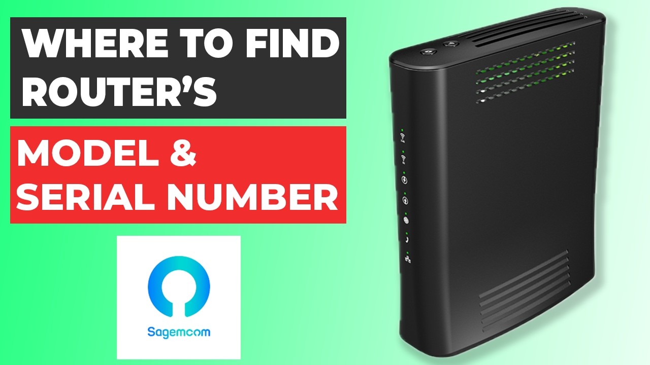 Serial Number and Model of Your Sagemcom Router | Where to Find - YouTube