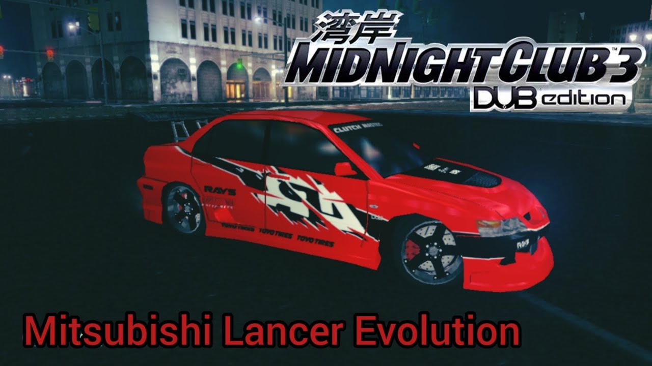 Midnight Club 3: DUB Edition - Sean Boswell's Mitsubishi Lancer ...