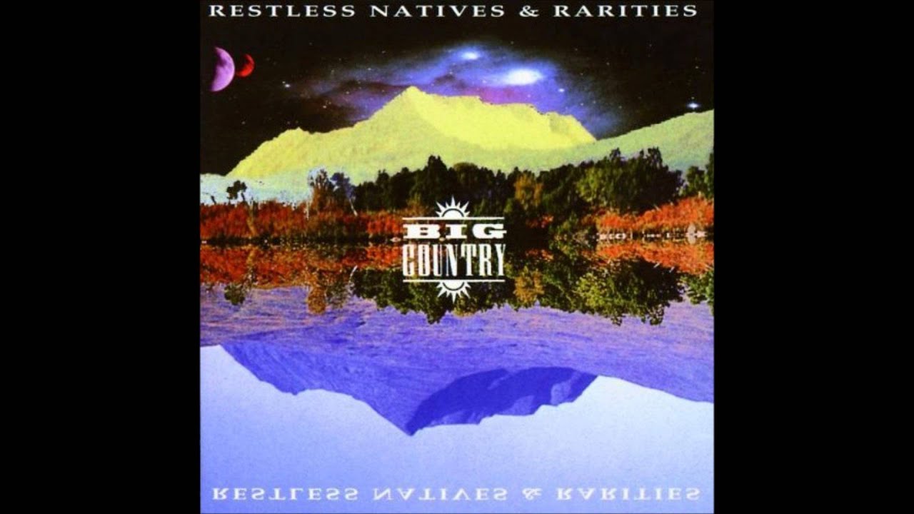 Big Country Restless Natives (Full Soundtrack) - YouTube