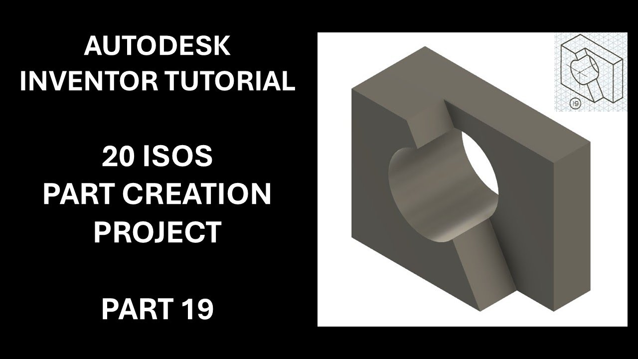 Autodesk Inventor Tutorial - 20 Isos Part Creation Project - Part #19 ...