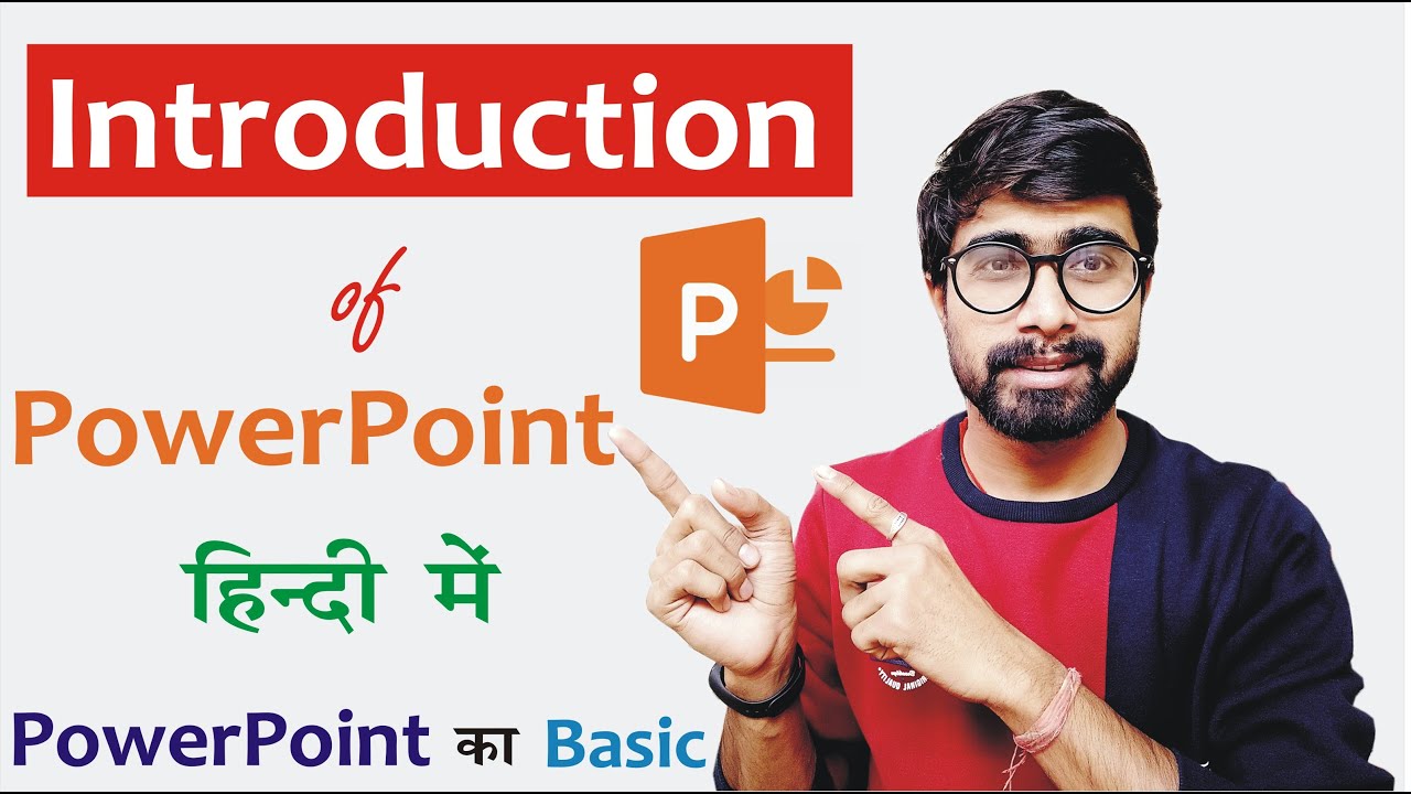 Introduction of Ms PowerPoint In Hindi - सीखे PowerPoint की बेसिक चीज़े ...
