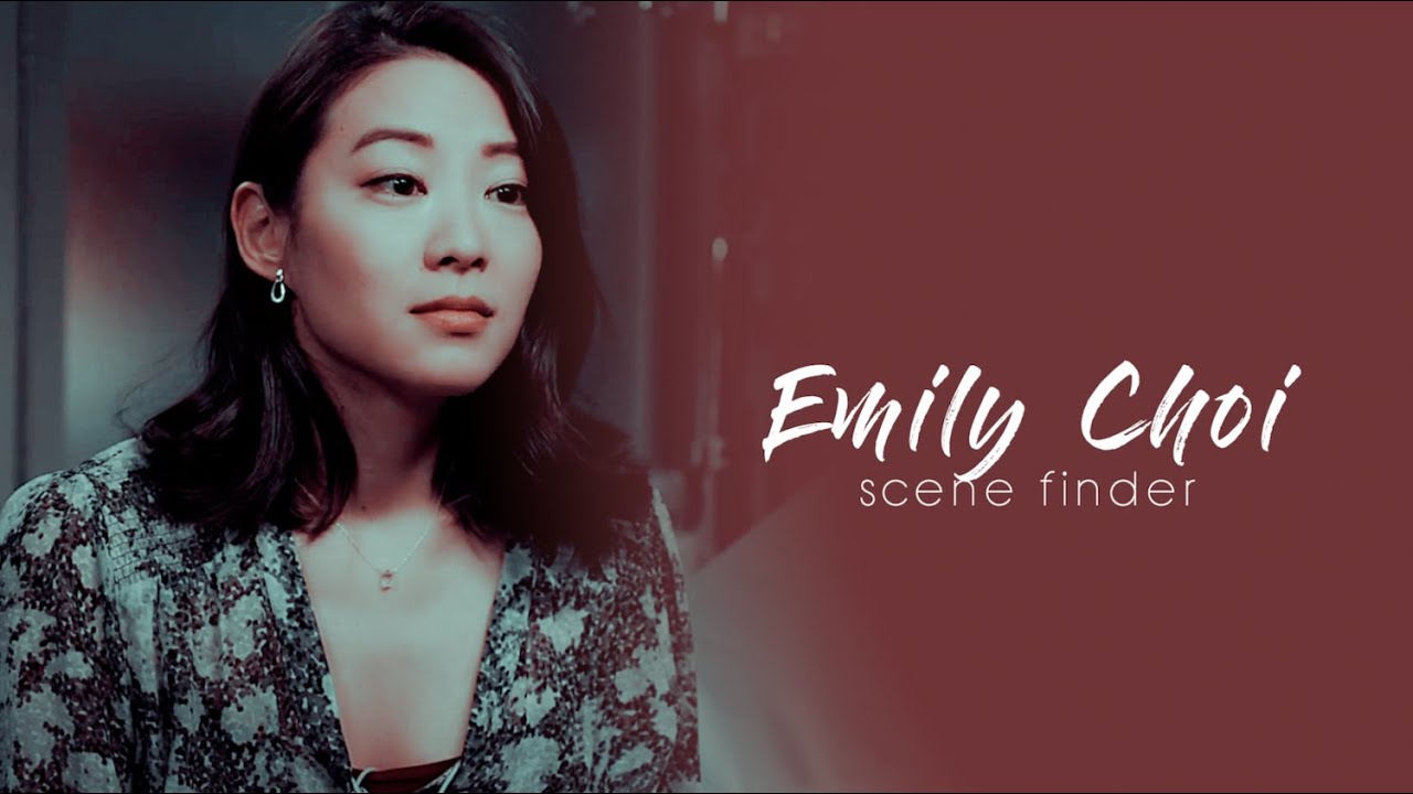Emily Choi | scene finder - YouTube