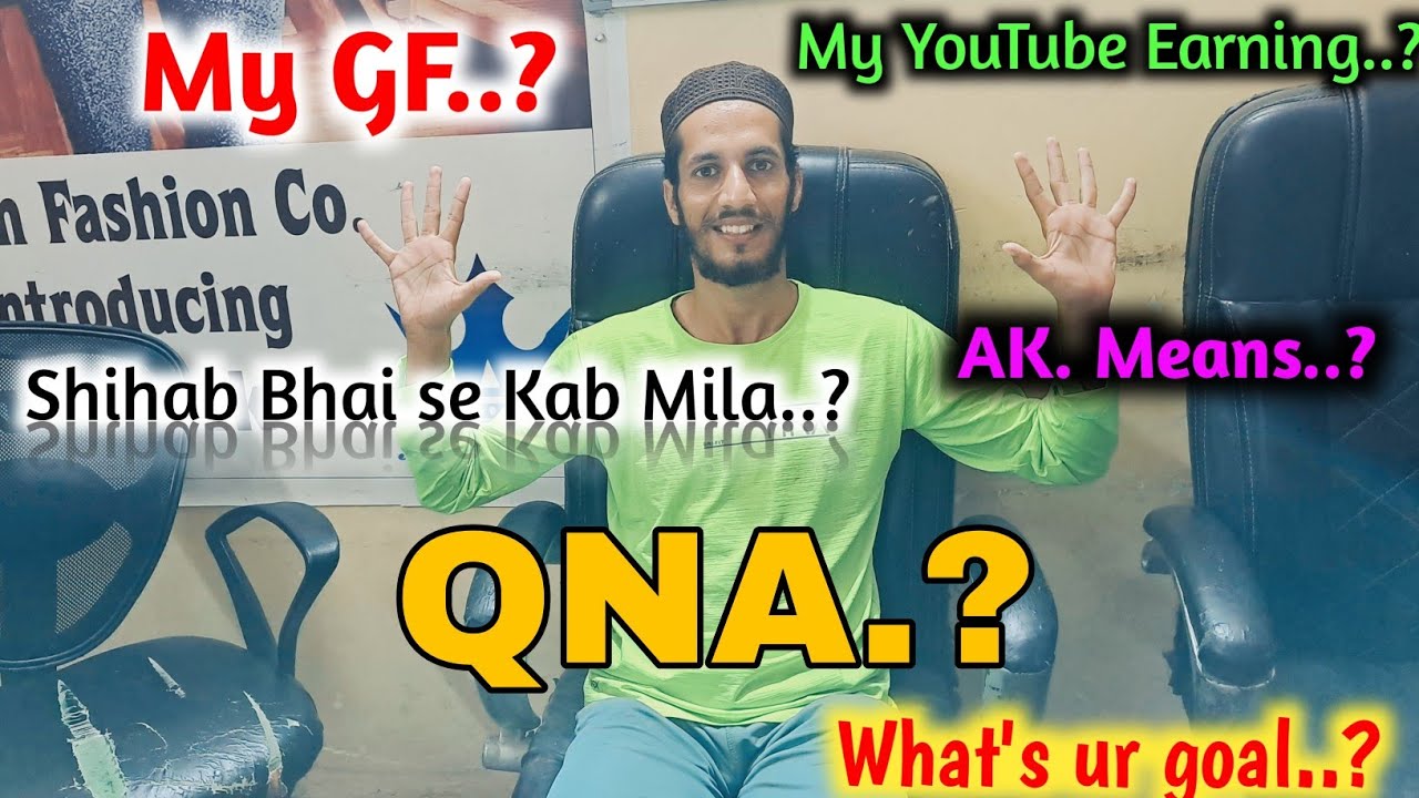My First QNA..? Video- Shihab Bhai se Kb Mila - Live location📍 ...