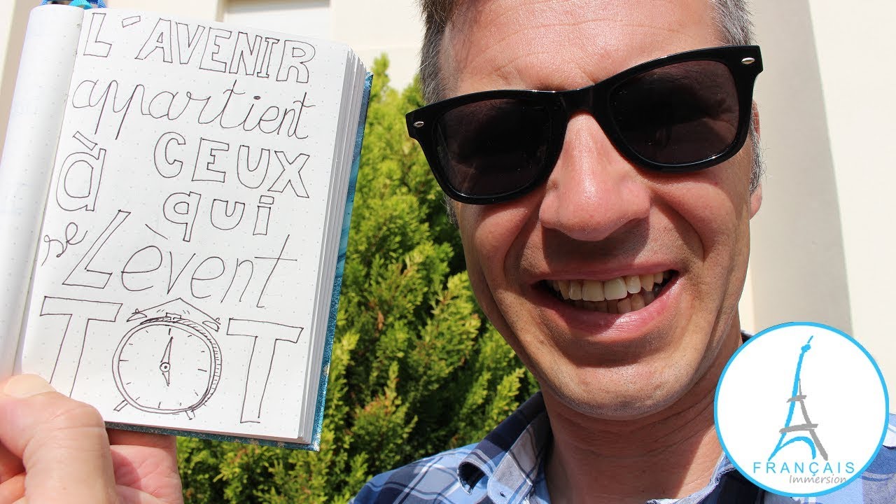 FRENCH QUOTES - L'avenir appartient à ceux qui se lèvent tôt | Learn ...