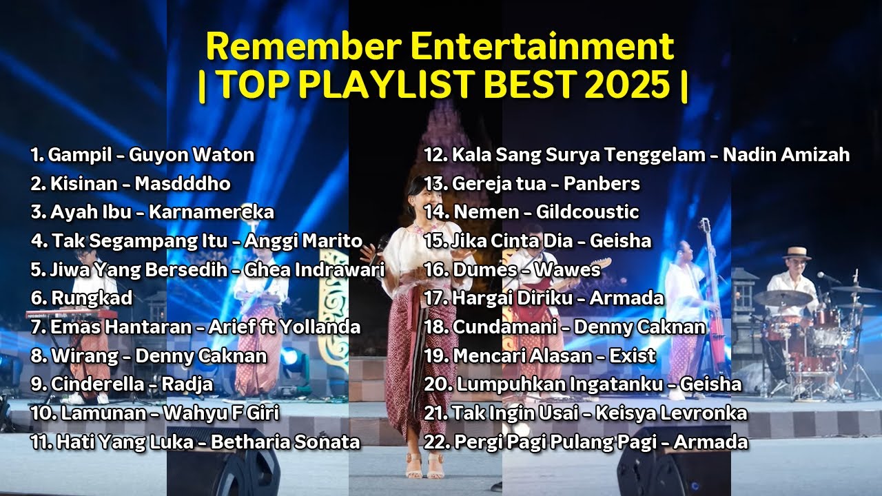 Remember Entertainment TOP PLAYLIST BEST 2025 | Cover Lagu - YouTube