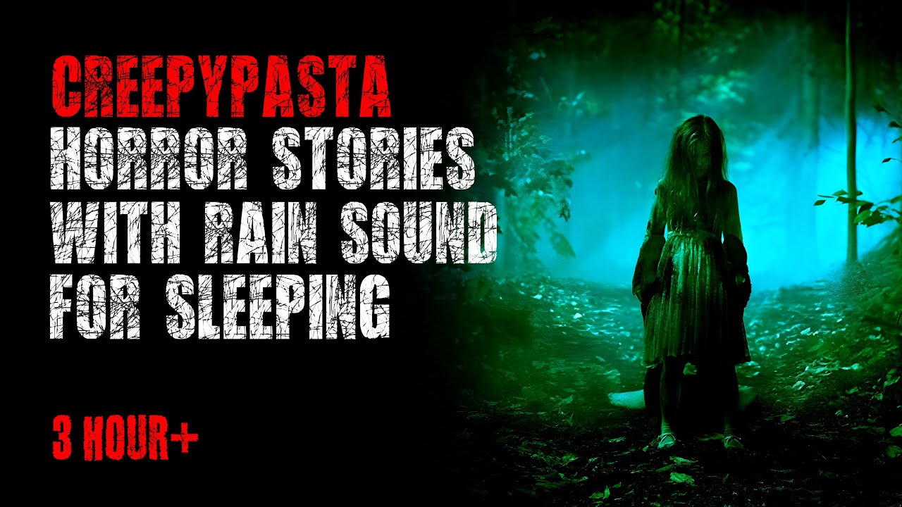 3+ Hours of True Scary Stories That Will Keep You Up All Night ...